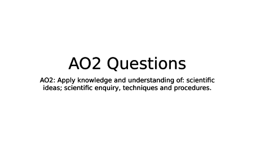 New AQA Science AO2 Questions | Teaching Resources