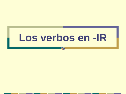 IR Verbs in Spanish Verbos IR PowerPoint | Teaching Resources