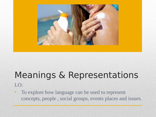 A Level English Language (AQA) Meanings and Representations - Sunscreen ...
