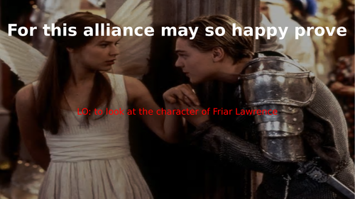 Romeo and Juliet act 2 scene 3 (Friar Lawrence) | Teaching Resources