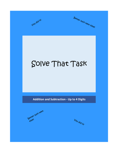 Solve that Task Game - Addition and Subtraction - Up to 4 digits ...