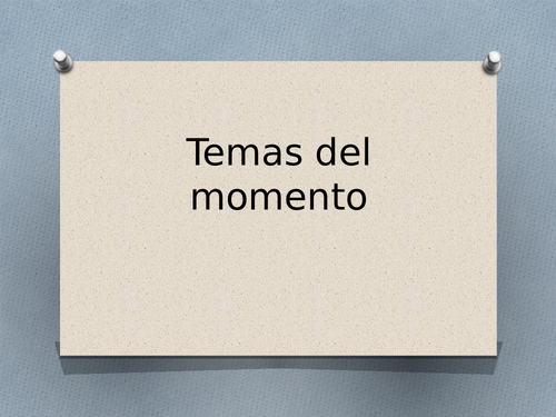 Viva GCSE Higher Module 4 Temas del momento | Teaching Resources