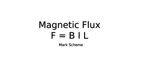 F = BIL Magnetic Flux Questions and equation manipulation. | Teaching ...