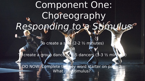 Choreography- GCSE Component 1 Responding to a Stimulus | Teaching ...