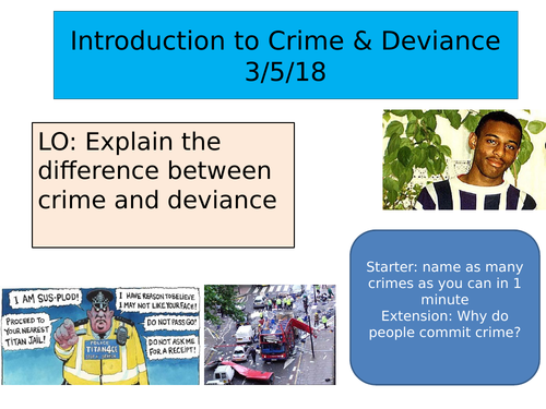Sociology: crime and deviance | Teaching Resources