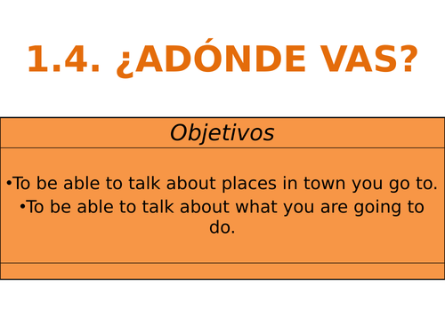 Mira 2 Express - Unit 1.4: Adonde vas? | Teaching Resources