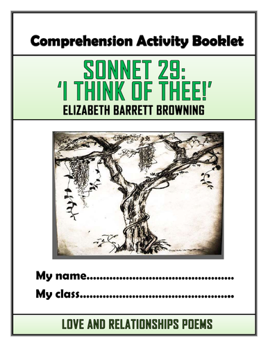 Sonnet 29: 'I think of thee!' Comprehension Activities Booklet ...