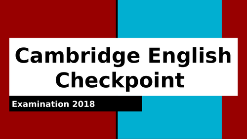 Cambridge Lower Secondary Checkpoint English 2018 Examination Breakdown ...