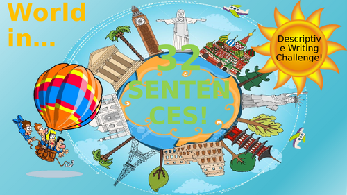 Around the World in 32 Sentences - Descriptive Writing Challenge ...