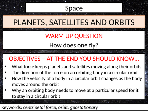 Planets, Satellites and Orbits | Teaching Resources Planets, Satellites and Orbits | Teaching Resources
