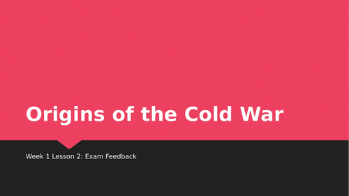 IGCSE History - Origins of the Cold War | Teaching Resources