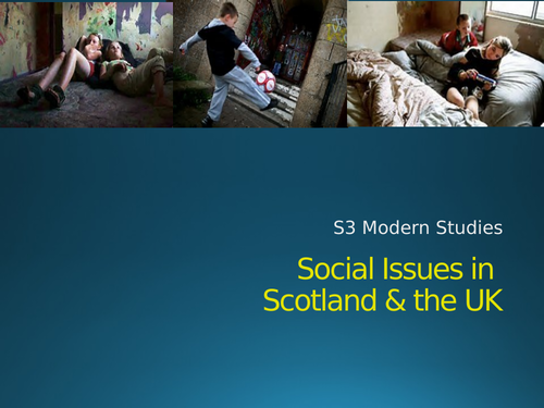 BGE Modern Studies - Social Issues in Scotland and the UK | Teaching ...