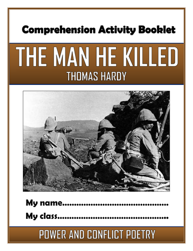 The Man He Killed - Thomas Hardy - Comprehension Activities Booklet ...