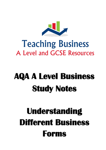 AQA Business - Understanding Different Business Forms | Teaching Resources AQA Business - Understanding Different Business Forms | Teaching Resources