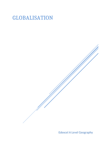 Notes for A Level Geography: Globalisation | Teaching Resources