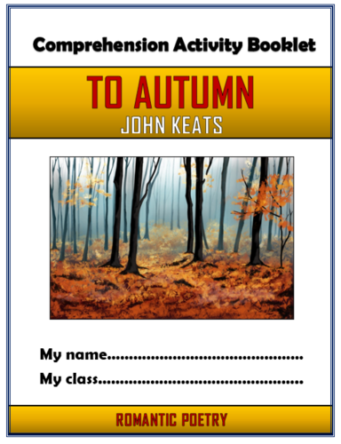 To Autumn - John Keats - Comprehension Activities Booklet! | Teaching ...