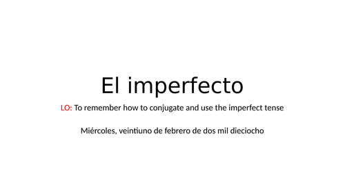 Uses of the imperfect | Teaching Resources