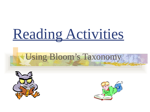 Bloom's Reading Activities | Teaching Resources Bloom's Reading Activities | Teaching Resources