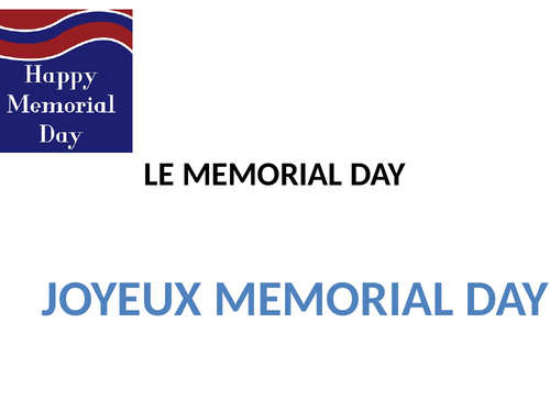 LE MEMORIAL DAY | Teaching Resources