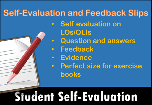 Student Self-Evaluation and Feedback Slips | Teaching Resources