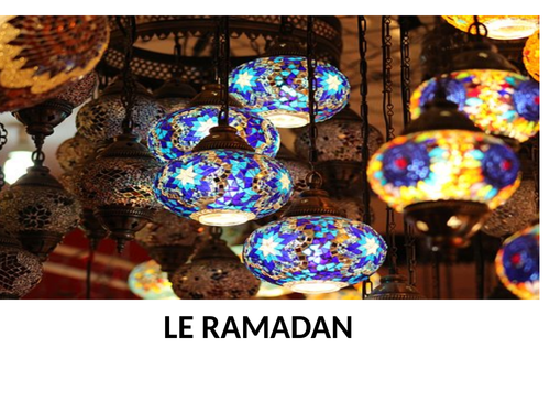 LE RAMADAN | Teaching Resources