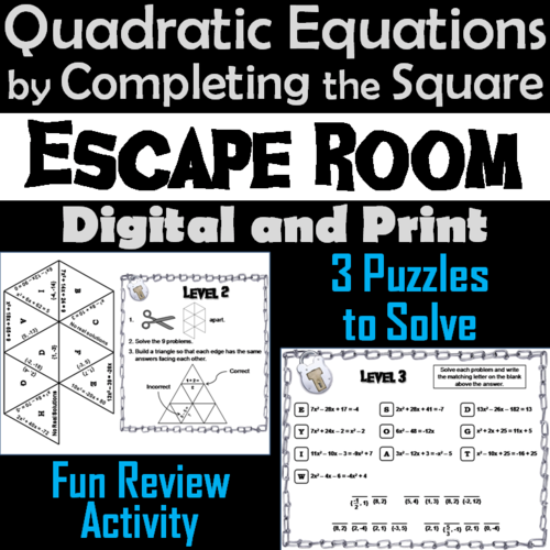 Solving Quadratic Equations by Completing the Square Activity: Escape ...
