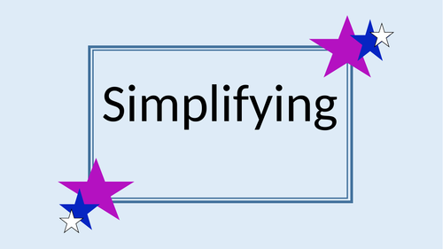 Simplifying Expressions | Teaching Resources Simplifying Expressions | Teaching Resources