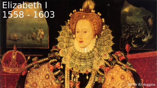 Queen Elizabeth I - Classroom Display Slides | Teaching Resources