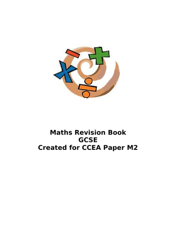 GCSE Maths Revision booklets - CCEA M2 and M6 papers | Teaching Resources