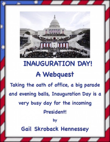 Inauguration Day! A History(Webquest) | Teaching Resources