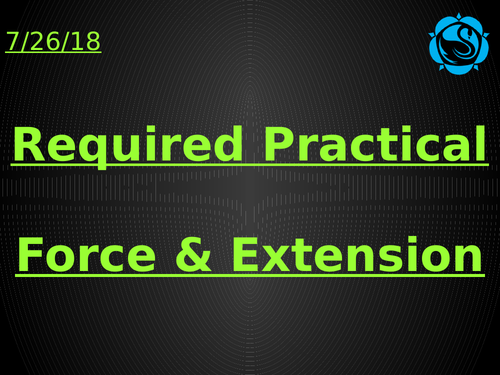 AQA Force & Extension Required Practical | Teaching Resources AQA Force & Extension Required Practical | Teaching Resources