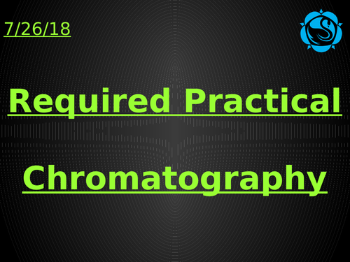 AQA Trilogy Chromatography Required Practical | Teaching Resources