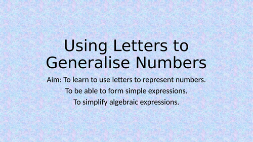 Using Letters to Generalise Numbers - Year 7 Mastery Maths (Small Steps ...