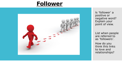 Follower (Love and Relationships) | Teaching Resources