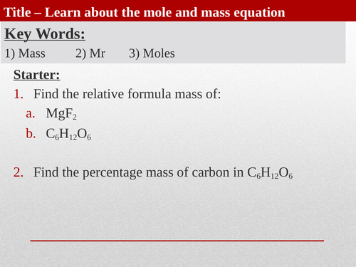 Calculating mole and masses | Teaching Resources
