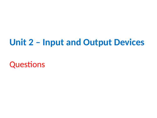 IGCSE Cambridge ICT – Section 2 – Input and Output Devices | Teaching ... IGCSE Cambridge ICT – Section 2 – Input and Output Devices | Teaching ...