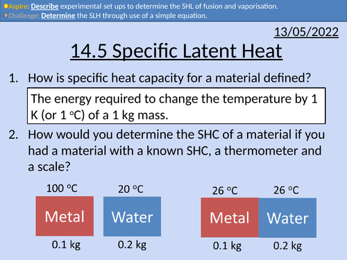 OCR A level Physics: Specific Latent Heat | Teaching Resources