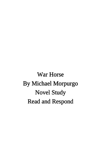 War Horse by Michael Morpurgo Read and Respond Novel Study | Teaching ...