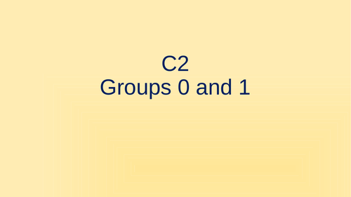 Group 0 and Group 1 (AQA GCSE Chemistry 9-1) | Teaching Resources