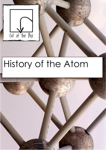 History of the Atom | Teaching Resources