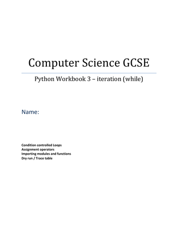 Python workbook 3 - iteration (while) | Teaching Resources Python workbook 3 - iteration (while) | Teaching Resources