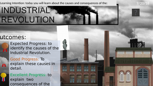 The Industrial Revolution : Causes & Consequences . | Teaching Resources The Industrial Revolution : Causes & Consequences . | Teaching Resources