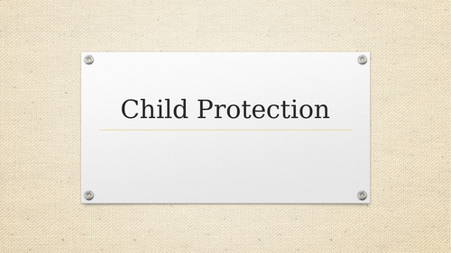 Child Protection Staff Training | Teaching Resources