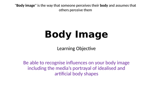 Year 9 Life skills - Body Image | Teaching Resources