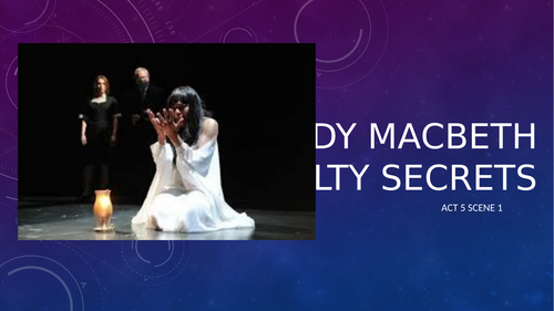 Lady Macbeth Sleepwalking Act 5 Scene 1 GCSE English Literature ...