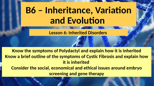 Aqa Gcse Biology B6 Inheritance Inherited Disorders Cystic Fibrosis And Polydactyly