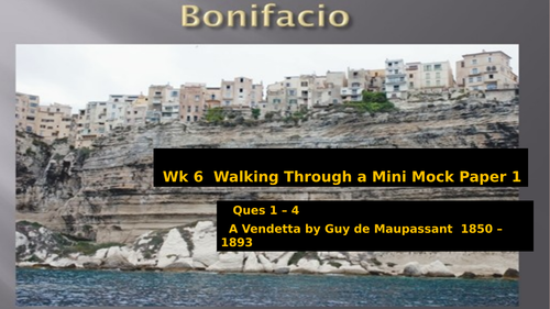 Walking Through A Mini Mock Paper 1 Ques 1 4 A Vendetta By Guy Maupassant Teaching Resources 