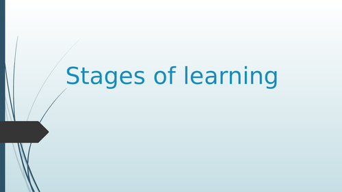 Stages of Learning | Teaching Resources