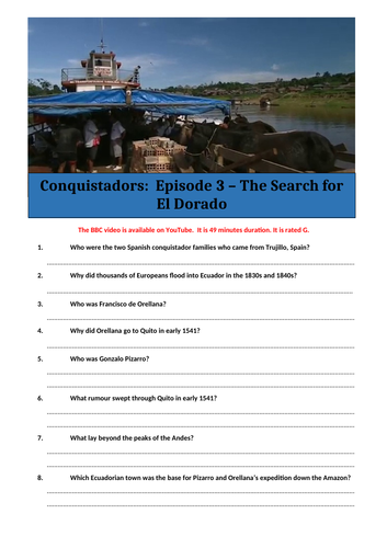 Conquistadors Episode 2: The Search for El Dorado | Teaching Resources
