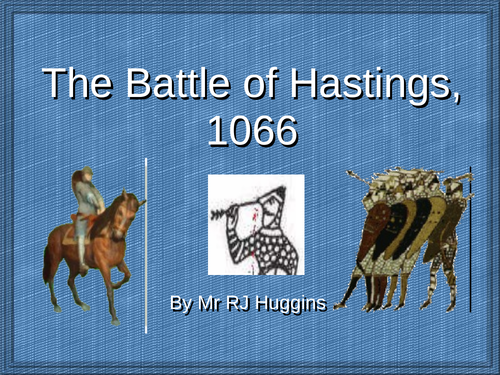 The Battle of Hastings, 1066 | Teaching Resources